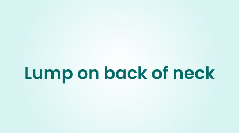 Lump on the Back of the Neck: What Does It Mean? - HealthKart